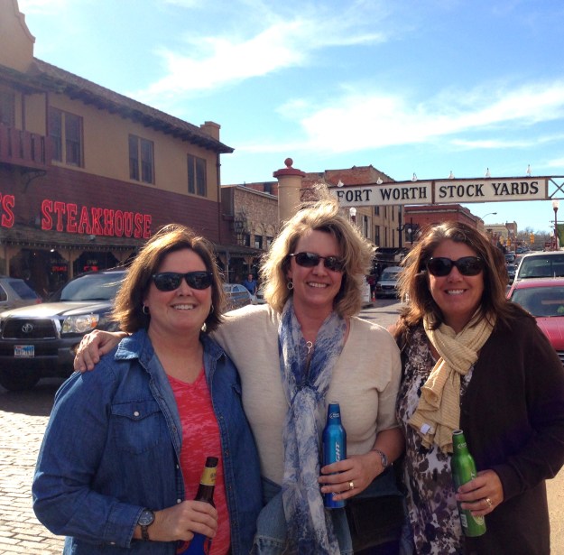 Girl’s weekend Texas-style! – 2/14/14 – 2/17/14 | Today is our someday